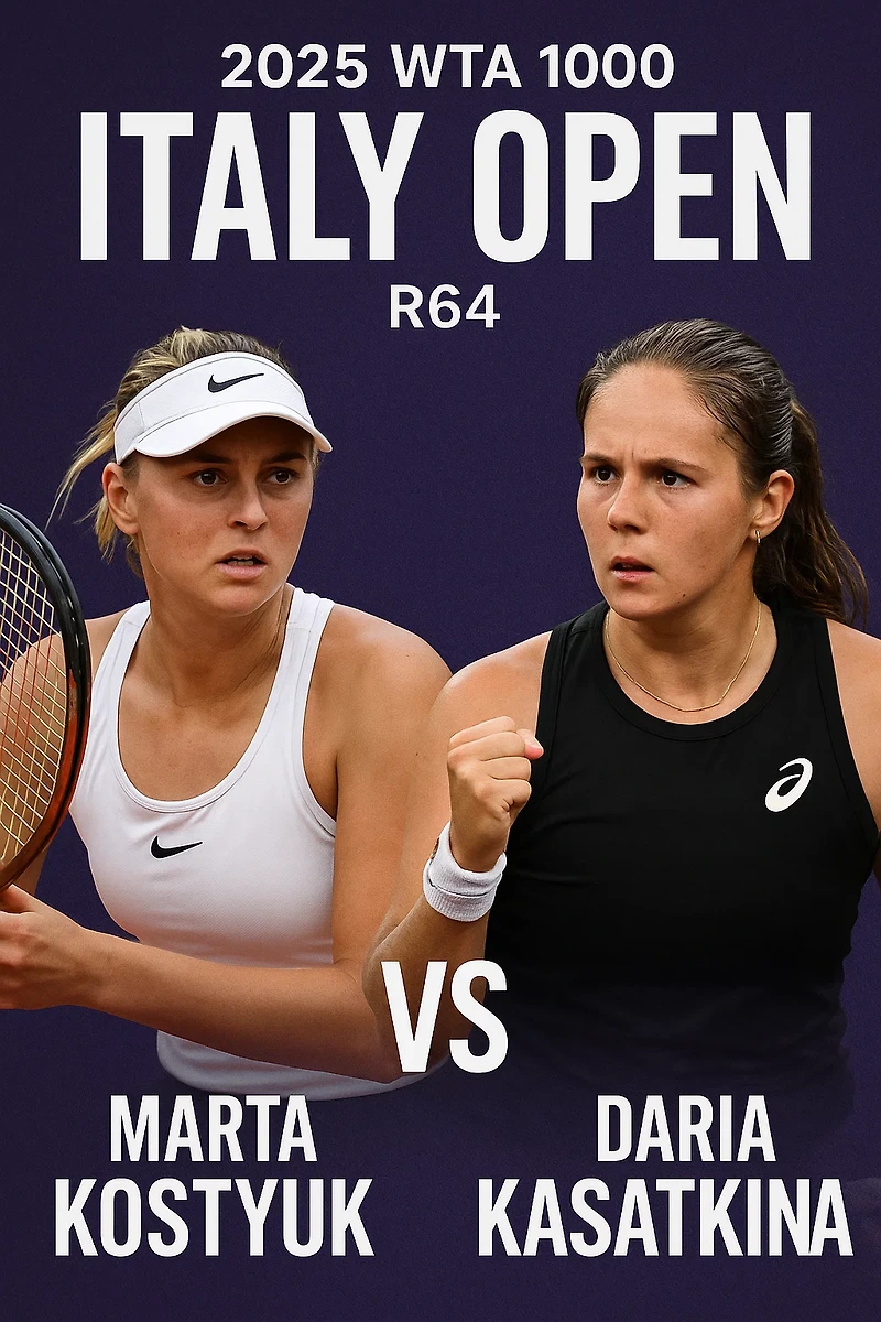 2025 WTA1000 이탈리아오픈 R64 마르타 코스튜크 VS 다리아 카사트키나