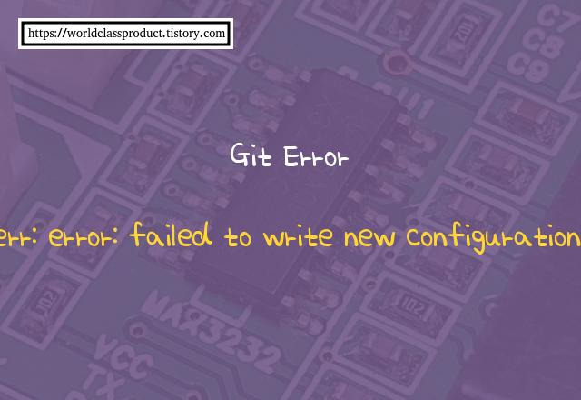 [Git] stderr: error: failed to write new configuration file .git/config.lock