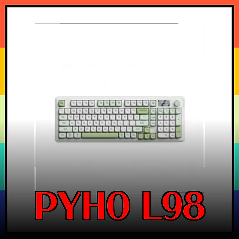 PYHO 무선 기계식 키보드 L98: 3모드 연결과 저소음 타이핑의 완벽 조화!