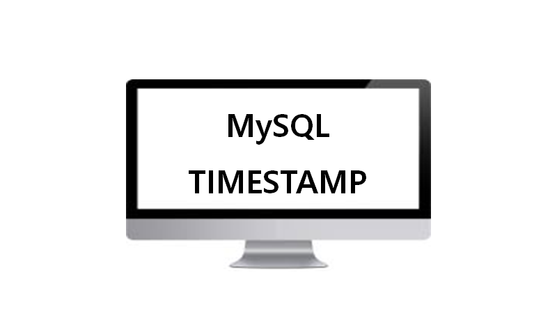 [MySQL] TIMESTAMP