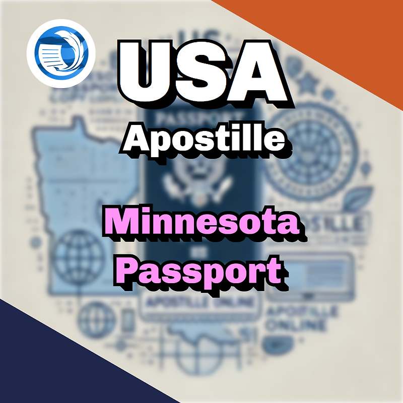 Apostille Your Minnesota Passport Copy Online