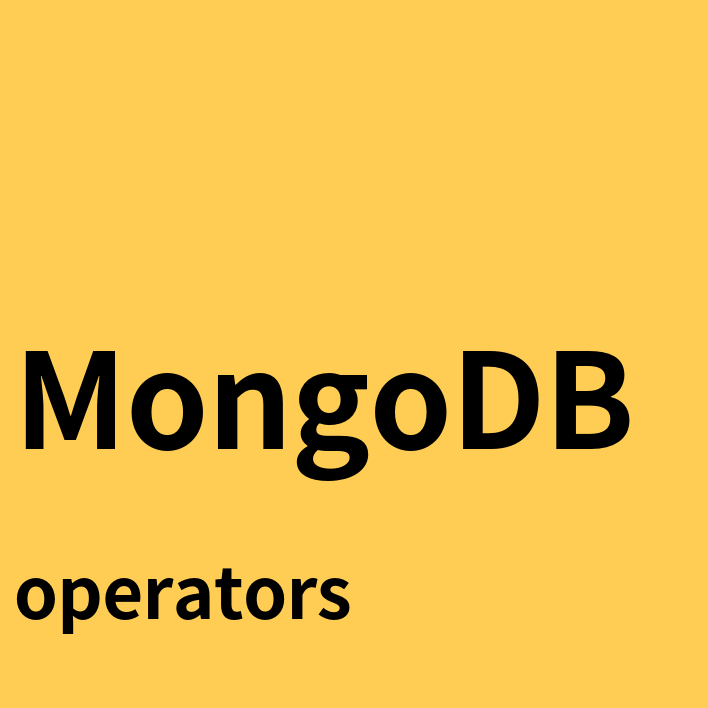 [Database] MongoDB operators list, 연산자 종류 사용법