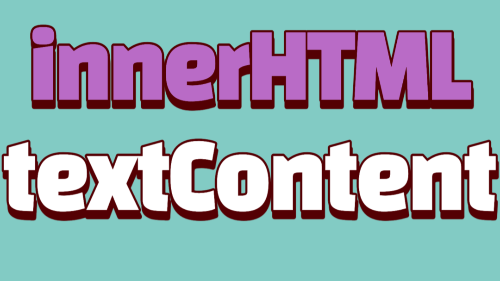 innerHTML과 textContent