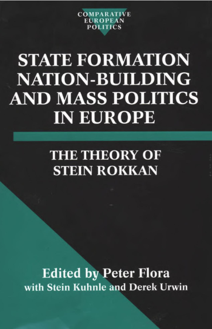 State Formation, Nation-Building, and Mass Politics in Europe