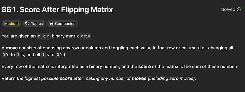 861. Score After Flipping Matrix