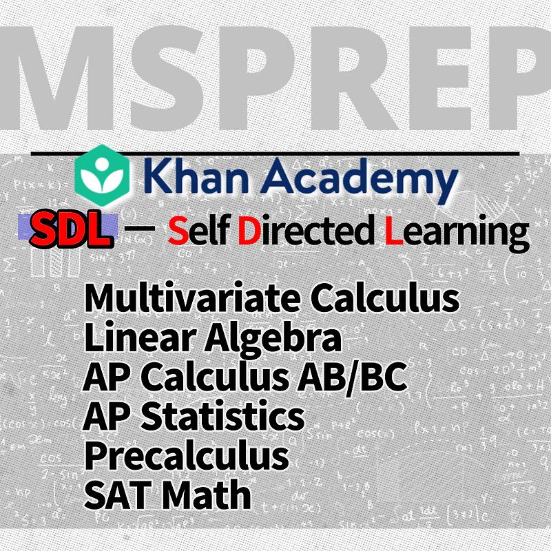 칸 아카데미를 활용한 Math SDL - Self Directed Learning