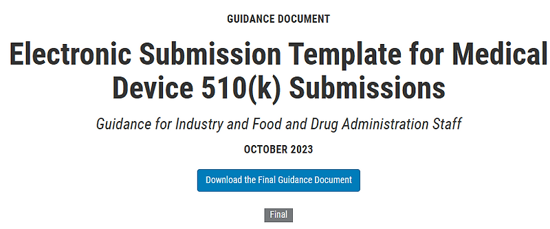 [FDA] Electronic submission template for medical device 510(k) submissions