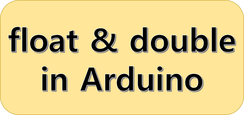 [Arduino] 실수형 계산 테스트(float, double)