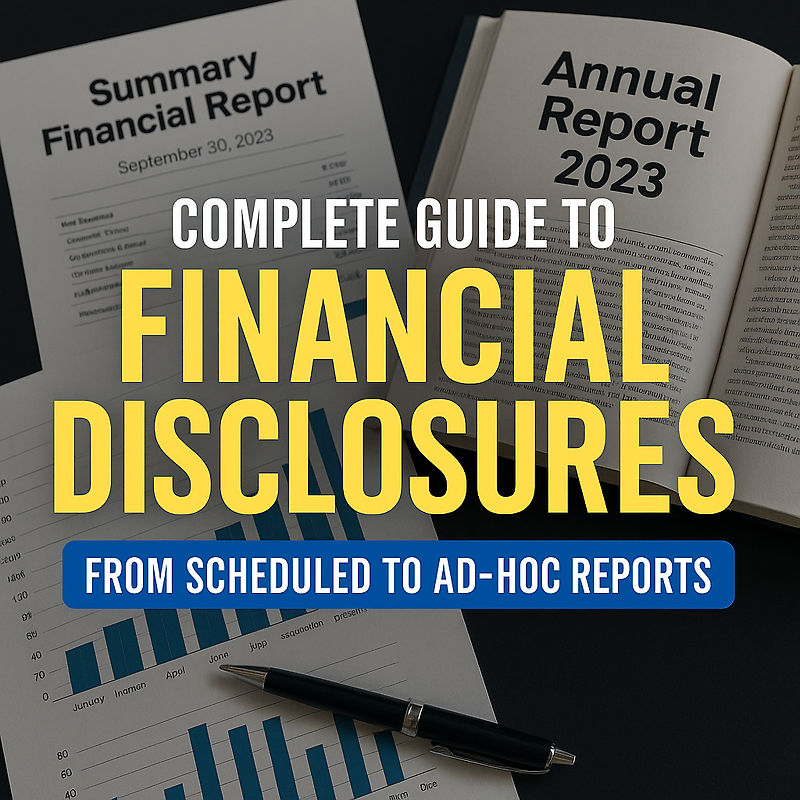 Complete Guide to Financial Disclosures｜From Scheduled to Ad-Hoc Reports