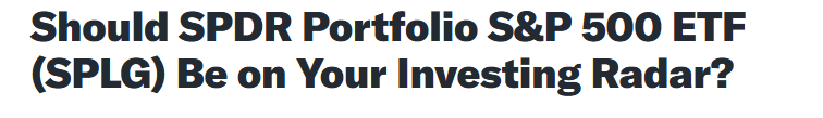 SPLG를 당신의 투자 레이더에 넣어야 하는 이유