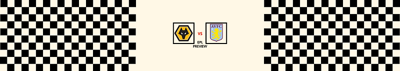 울버햄튼 VS 아스톤빌라 EPL 8R 프리뷰