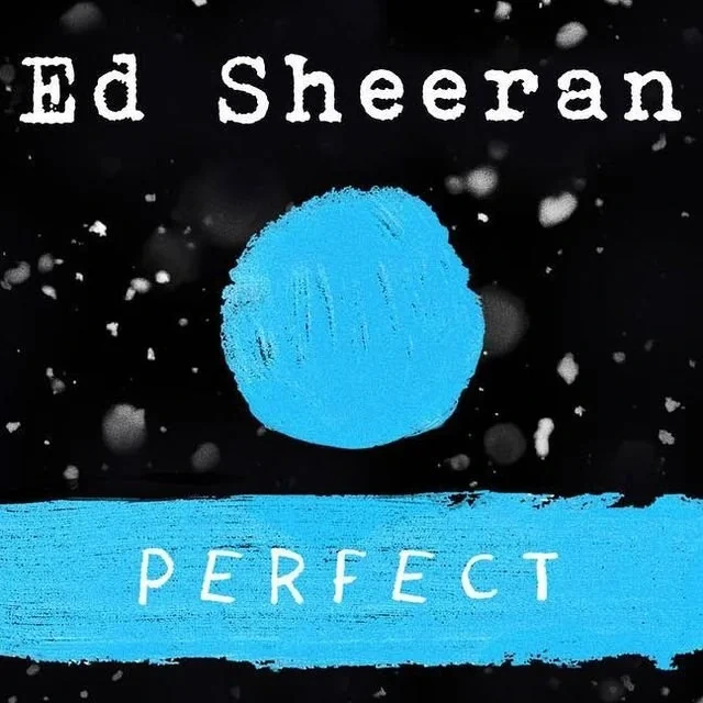 Perfect_ED Sheeran(곡정보, 영알못의 가사 직역해석)