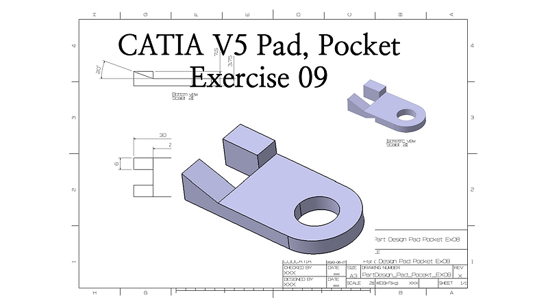 CATIA V5 Part Design Pad Pocket Exercise 09