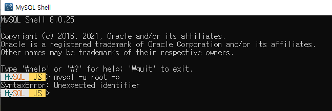 [MySQL] shell에서 작업시 SyntaxError: Unexpected identifier