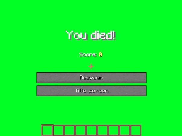 마인크래프트 죽음 크로마키 Minecraft You Died GREEN SCREEN - 크로마키업로더