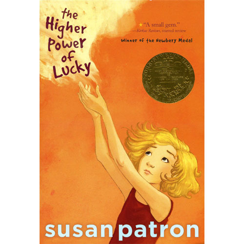The Higher Power of Luckyby Susan Patron (2007)