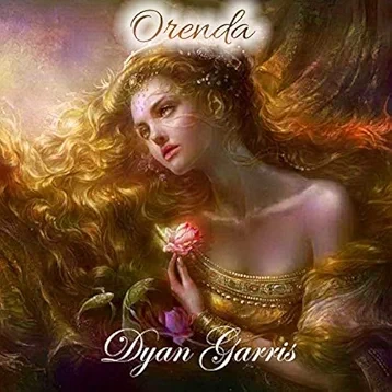 Dyan Garris - Orenda