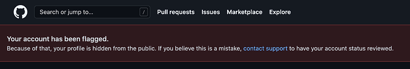GitHub "Your account has been flagged."