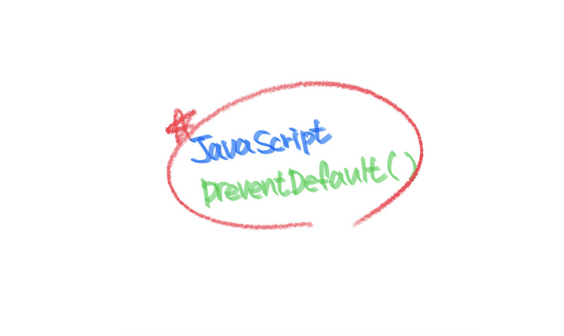 [Javascript] 기본 이벤트 삭제 event.preventDefault()