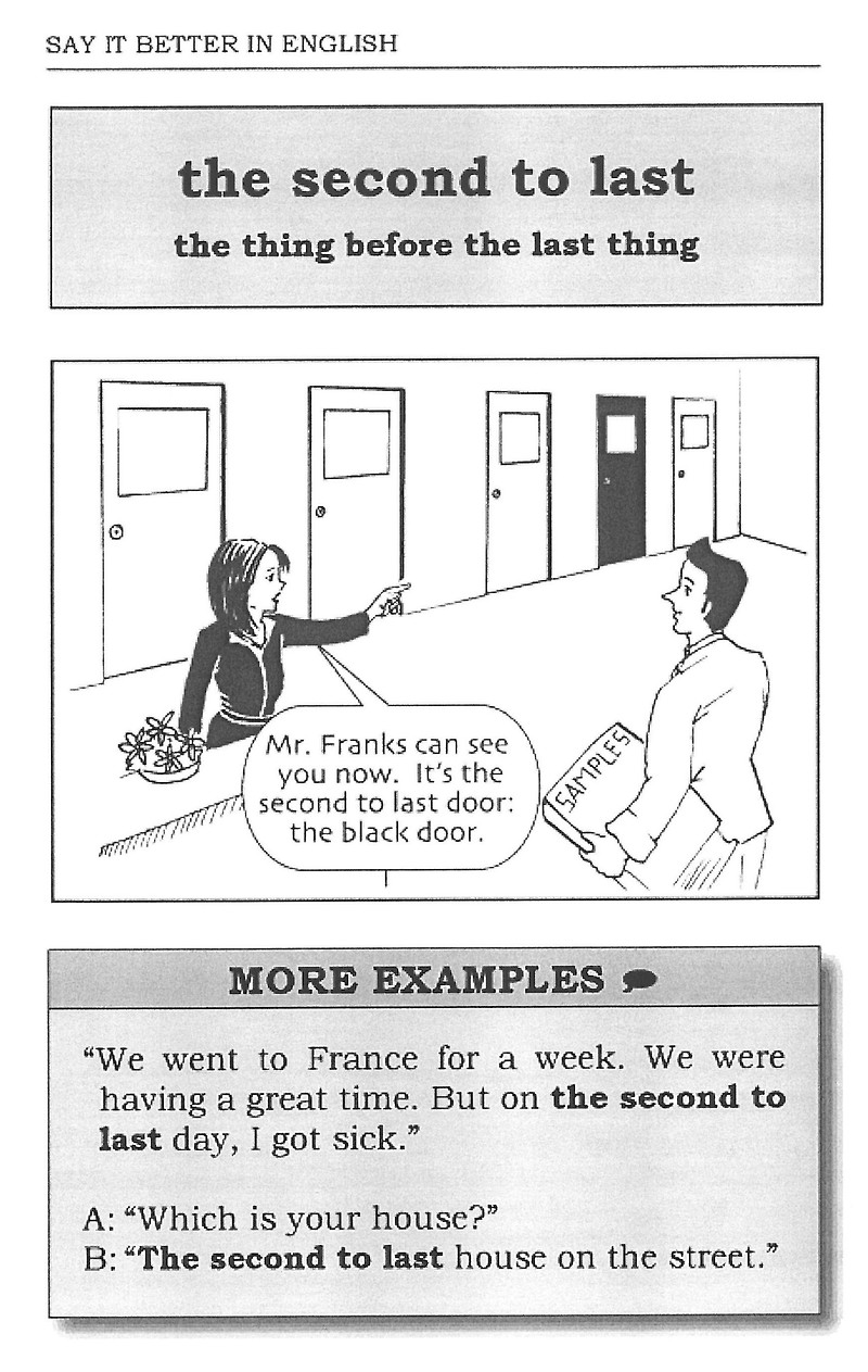 '끝에서 두번째'는 영어로 어떻게 말할까? = the second to last = the thing before the ...