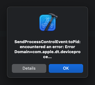 [iOS][SwiftUI] SendProcessControlEvent:toPid: encountered an error: Error Domain=com.apple.dt ...