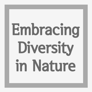It's Okay To Be Different #10: Outdoors | Embracing Diversity in Nature