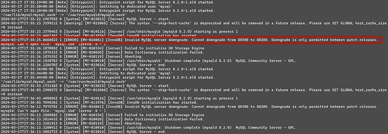 [MySQL] Invalid MySQL server downgrade: Cannot downgrade from 80300 to 80200. Downgrade is only ...