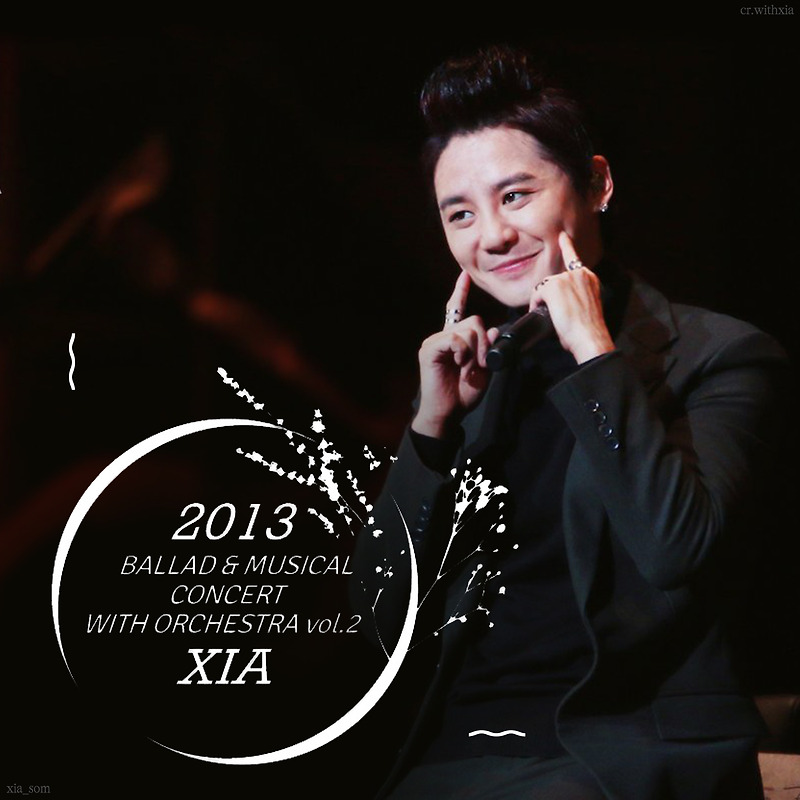 2013 XIA Ballad＆Musical Concert with Orchestra vol.2