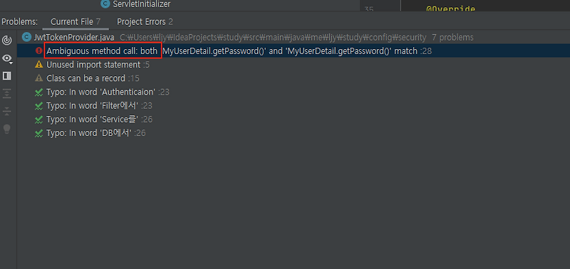 [Spring Boot & Intellij] Ambiguous method call: both 에러 해결 (Lombok @Delegate)