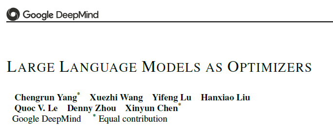 LARGE LANGUAGE MODELS AS OPTIMIZERS by Google DeepMind