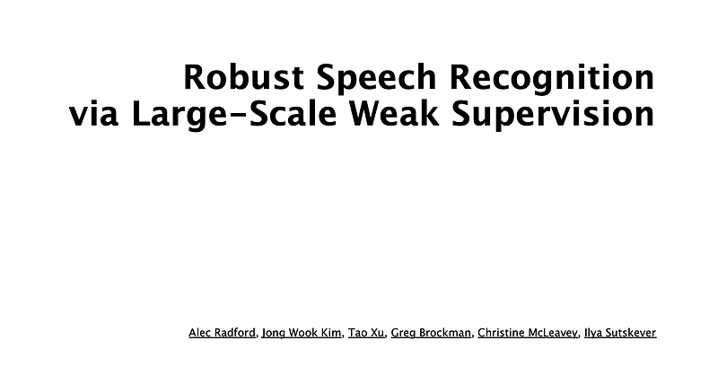 [Whisper] Robust Speech Recognition via Large-Scale Weak Supervision - (3) — B's