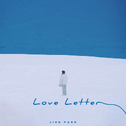 JISU PARK (지수팍)-러브레터 (Prod. by 8BEAT) [가사/듣기]