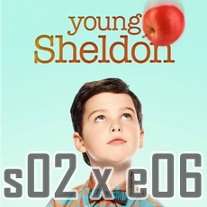 [S02 E06] Young Sheldon 영어 표현 및 영한 대본, script