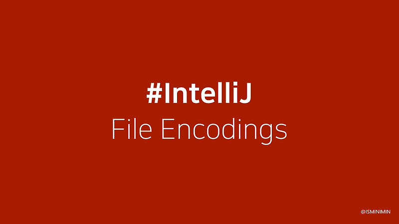 [Error] IntelliJ 한글 깨짐 (.properties 파일)