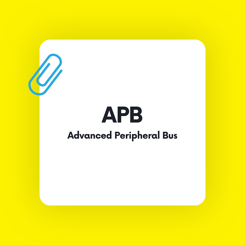 [APB] AMBA APB에 대해 알아보자(Revisions, Signals, Basic transfers)