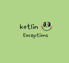 [kotlin] Exceptions