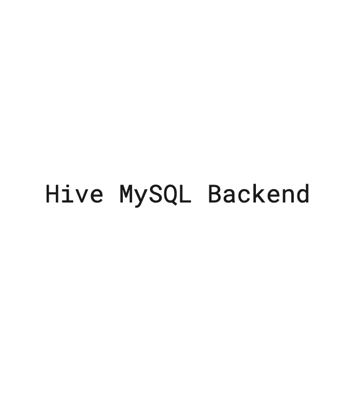 Hive MySQL Metastore 알아보기 :: 코딩수집