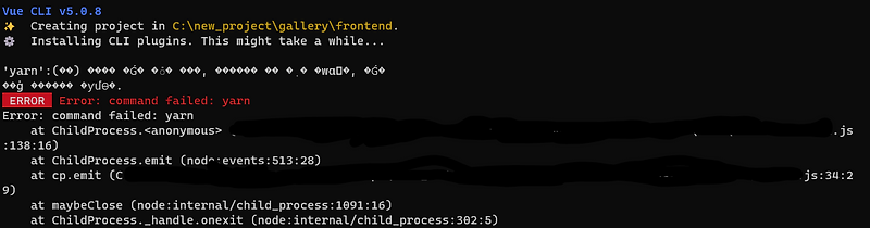 [Vue] Error:command failed:yarn