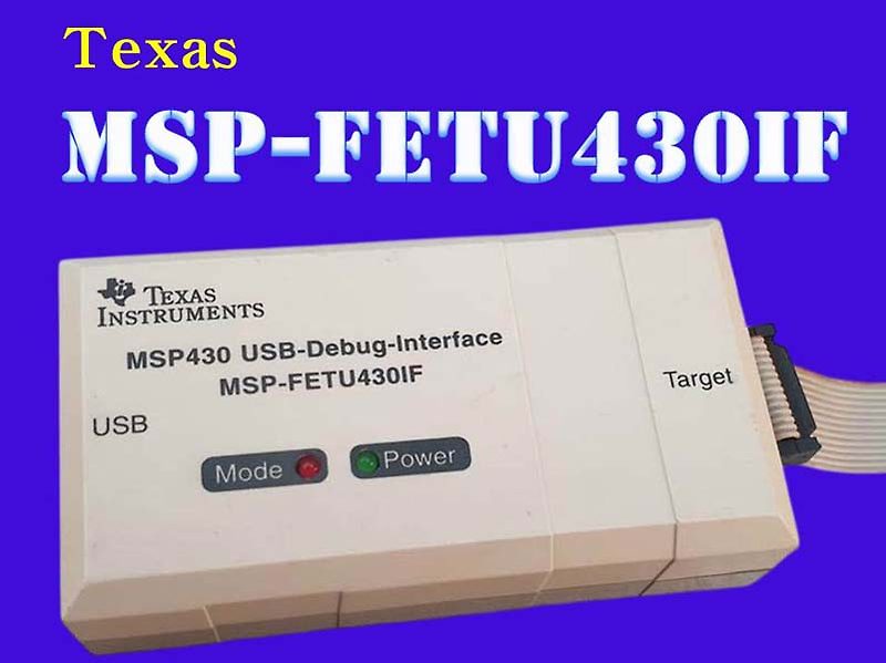 Programmer 개발 툴 Flash Emulation Tool USB-Debug-Intertace MSP430 Texas MSP-FETU430IF