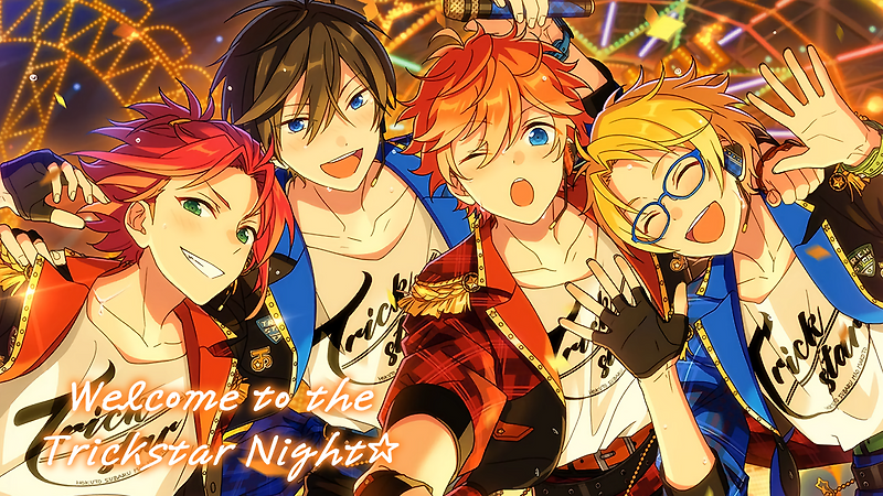 Trickstar Welcome to the Trickstar Night☆ - 앙스타 번역