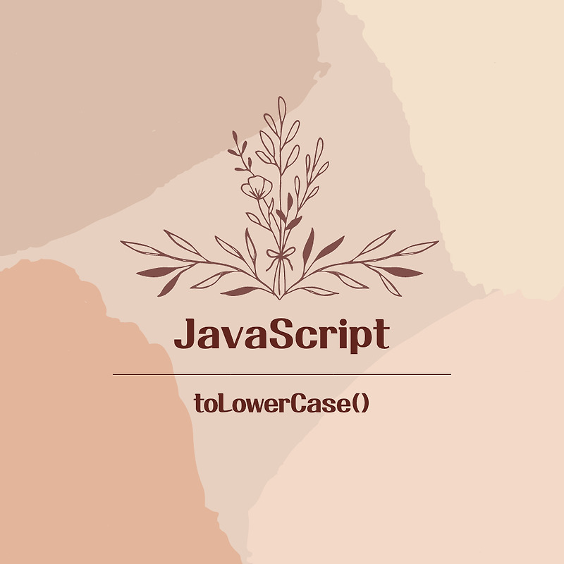 toLowerCase() | toLowerCase()