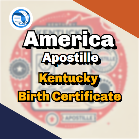 Streamline Your US Kentucky Birth Certificate Apostille Process