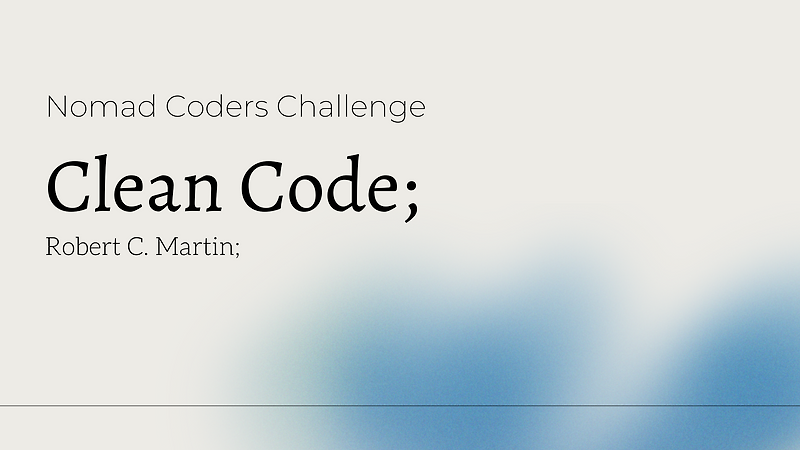 [Nomad Coders Challenge] Clean Code - Assignment #08