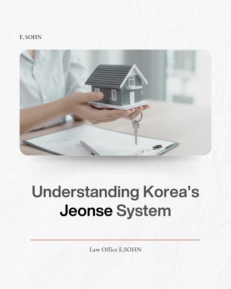 Understanding Korea's Jeonse System: A Guide for Foreign Residents