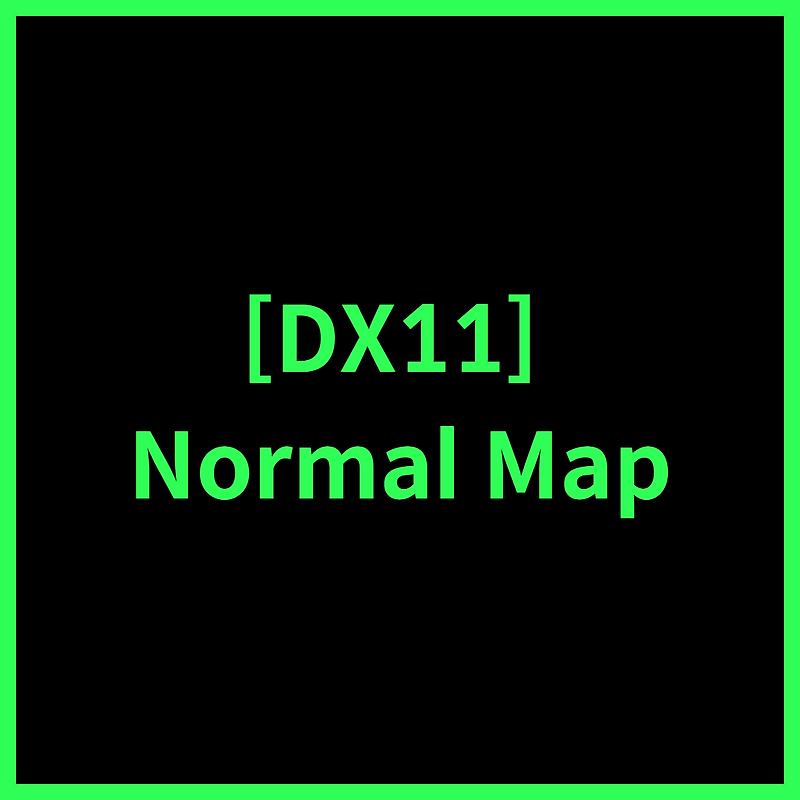 [DX11] Normal Map