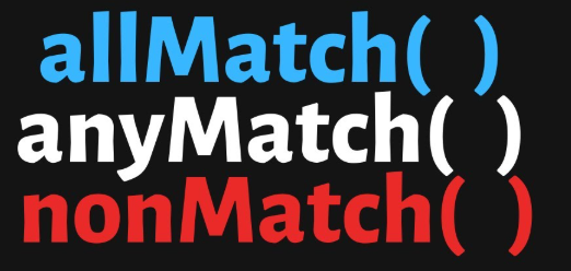 Java Stream anyMatch(), allMatch(), noneMatch() 완벽 정리
