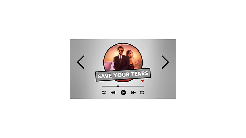 [Jukebox] Save Your Tears Remix - The Weekend (Feat. Ariana Grande)