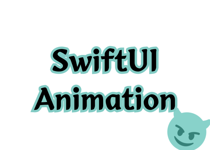 [SwiftUI] InteractiveUI (Gesture, Animation, Transition)
