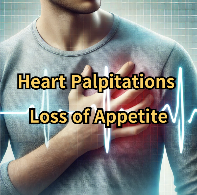 🚨 Heart Palpitations & Loss of Appetite? 6 Key Causes You Shouldn’t Ignore