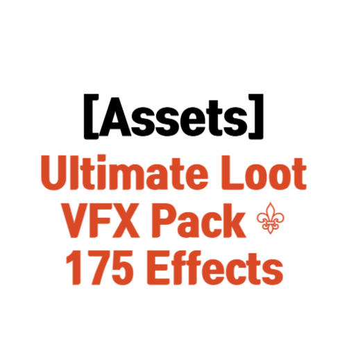 [Assets] Ultimate Loot VFX Pack ⚜️ 175 Effects (2024.12.12 까지 무료 ...